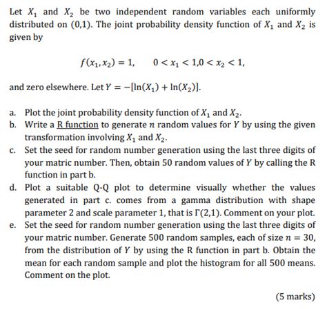 let xand x be two independent random variables each