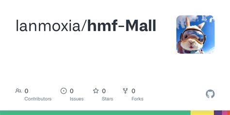 github lanmoxia hmf mall
