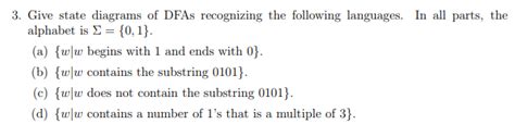 solved give state diagrams of dfas recognizing the following