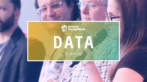 Data Science Track What To Expect Boulder Startup Week