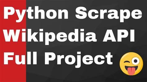 Python Scraping Wikipedia Using Wikipedia Api Module In Python Full
