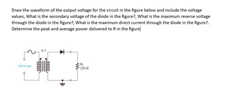 Solved Draw The Waveform Of The Output Voltage For The