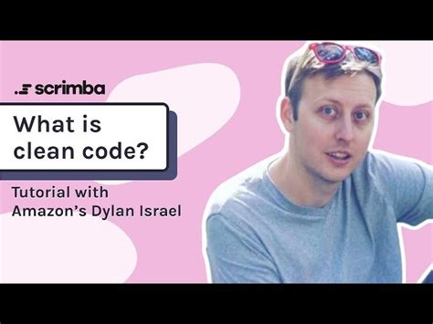 Free Video Clean Code Tutorial From Scrimba Class Central