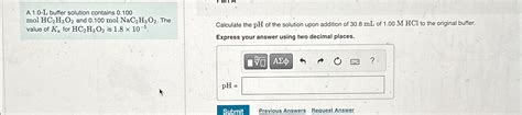 solved a 1 0 l buffer solution contains 0 100 ﻿value of ka
