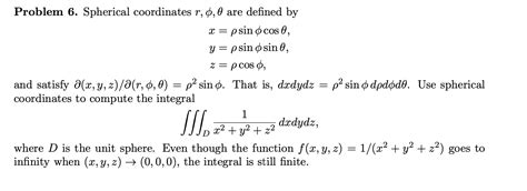 Solved Problem 6 ﻿spherical Coordinates R Phi Theta