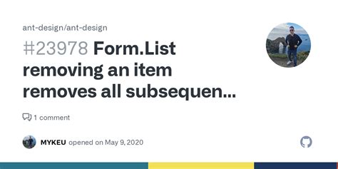 Form List Removing An Item Removes All Subsequent Errors Issue Ant Design Ant Design