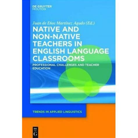 Pdf Native And Non Native Teachers In English Language Classrooms