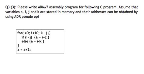 solved q3 3 please write armv7 assembly program for