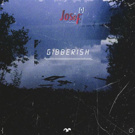Track Premiere Josef Plus Gibberish