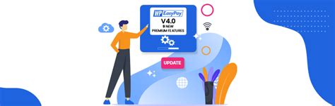 Wp Easypay Is Launching Version 4 0