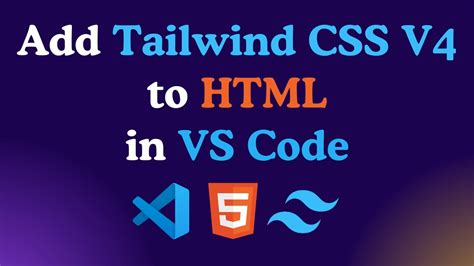 How To Add Tailwind Css To Html Cdn And Cli Setup In Vs Code Step By