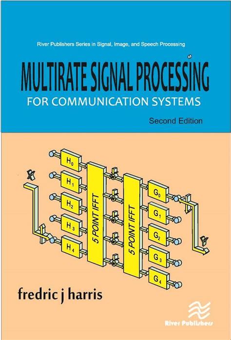 Multirate Signal Processing For Communication Systems Second Edition