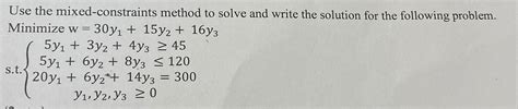 solved use the mixed constraints method to solve and write
