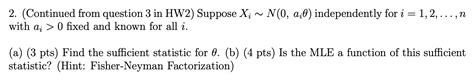 Solved Continued From Question In HW Suppose Chegg Com