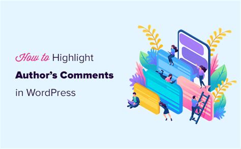 How To Highlight Authors Comments In Wordpress