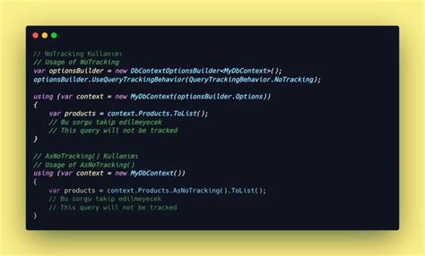 🎯 Ef Coreda Performans İyileştirme Querytrackingbehavior Notracking Ve Asnotracking 🎯