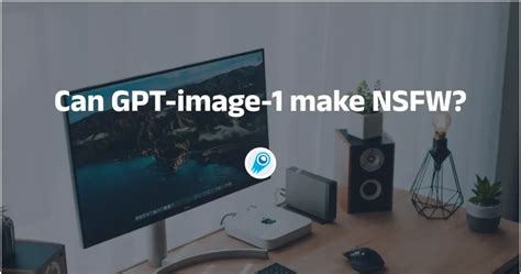 Can Gpt Image 1 Make Nsfw Cometapi All Ai Models In One Api