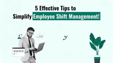 5 Best Tips For Employee Shift Management Superworks