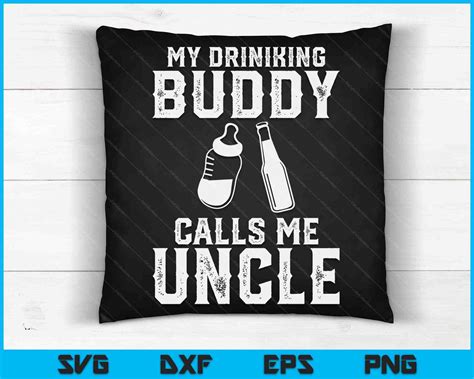 Uncle Pregnancy Announcement For Uncle Drinking Buddy Svg Png Files