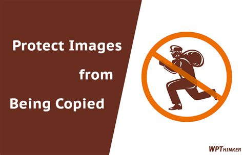 5 methods to protect your images from being copied wp thinker