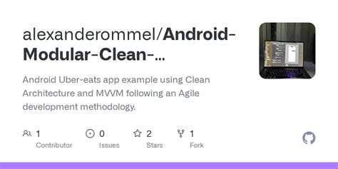 Github Alexanderommelandroid Modular Clean Architecture Mvvm Android Uber Eats App Example