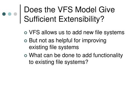 Ppt File System Extensibility And Non Disk File Systems Powerpoint
