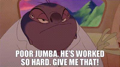 Yarn Poor Jumba Hes Worked So Hard Give Me That Lilo