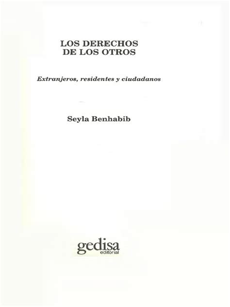 Benhabib Seyla El Derecho A Tener Derechos Hannah Arendt Y Las
