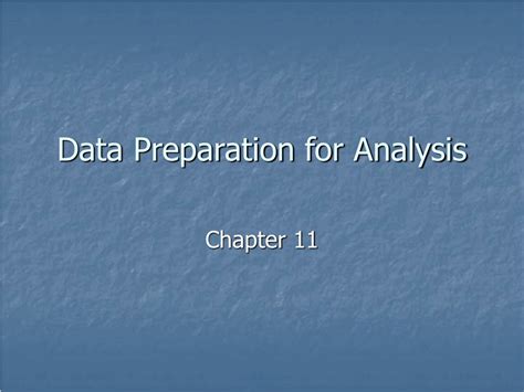 Ppt Data Preparation For Analysis Powerpoint Presentation Free Download Id9377318