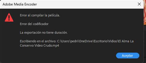 Export Error The Export Has No Duration Adobe Product Community