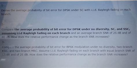 Derive The Average Probability Of Bit Error For DPSK Chegg