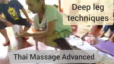 Effortless And Deep Thai Massage For Legs Using Your Feet In Thai