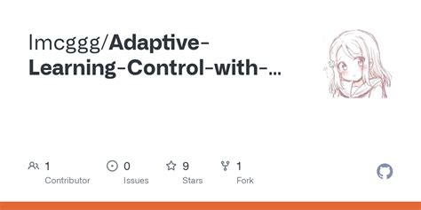 Github Lmcgggadaptive Learning Control With Optimized Identification