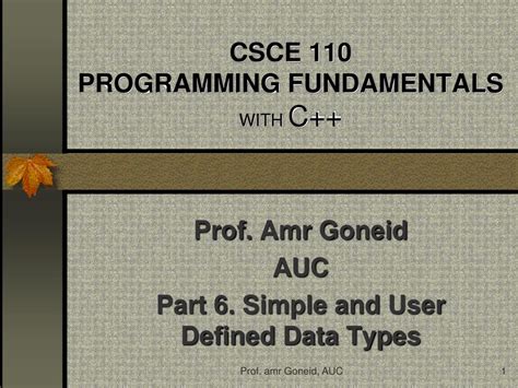 PPT CSCE PROGRAMMING FUNDAMENTALS WITH C PowerPoint Presentation ID