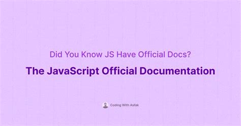 codingwithasfak javascript jsofficialdocs docs coding with asfak