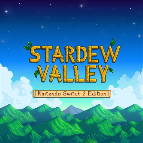 Stardew Valley Nintendo Switch 2 Edition é Anunciado Universo Nintendo