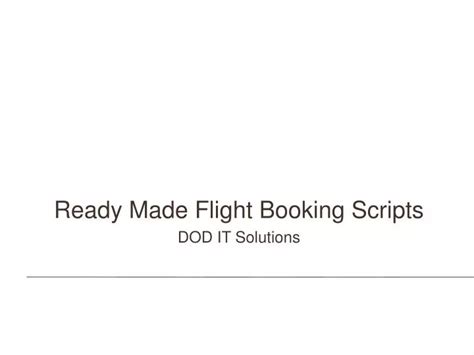 Ppt Flight Booking Scripts Powerpoint Presentation Free Download Id 7290816