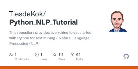 Github Tiesdekok Python Nlp Tutorial This Repository Provides Everything To Get Started With