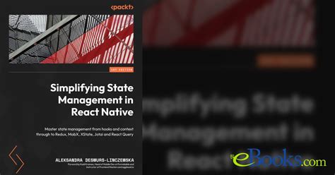 Simplifying State Management In React Native