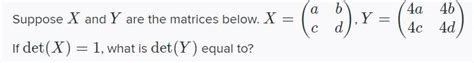Solved Suppose X And Y Are The Matrices Below Chegg Com