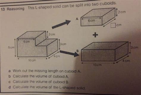 13 reasoning this l shaped solid can be split into gauthmath