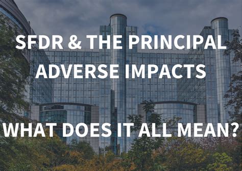 SFDR Mandatory Indicators Principal Adverse Impact PAIs