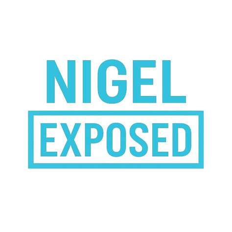 Controversies Nigel Farage Exposed