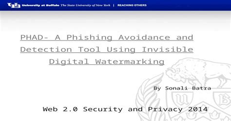 Ppt Phad A Phishing Avoidance And Detection Tool Using Invisible Digital Watermarking By