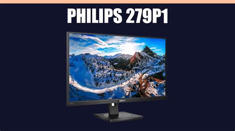 Монитор Philips 279P1 - YouTube