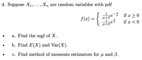 Solved Suppose X Xn Are Random Variables With Pdf Chegg