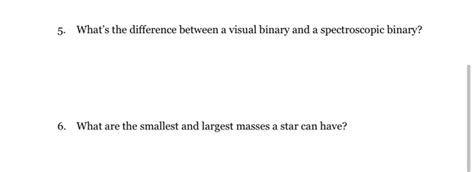 solved 5 what s the difference between a visual binary and