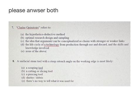 Solved Please Anwser Both 7 Chaine Opératoire Refers To