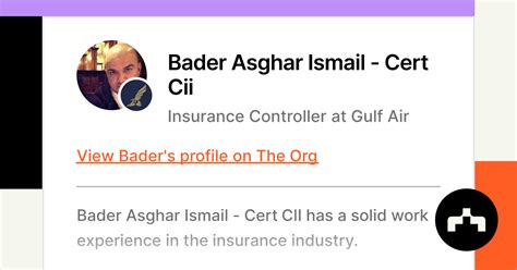 Bader Asghar Ismail Cert Cii Insurance Controller At Gulf Air The Org
