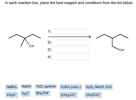 Solved In each reaction box, place the best reagent and | Chegg.com